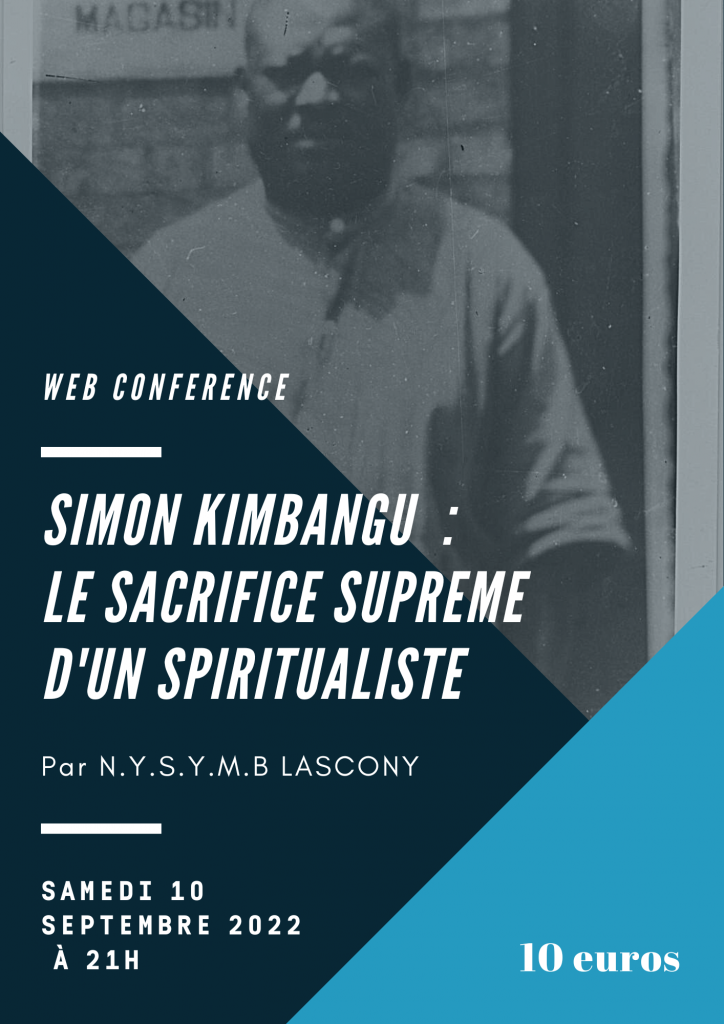 SIMON KIMBANGU : LE SACRIFICE SUPREME D’UN SPIRITUALISTE – N-Y-S-Y-M-B ...